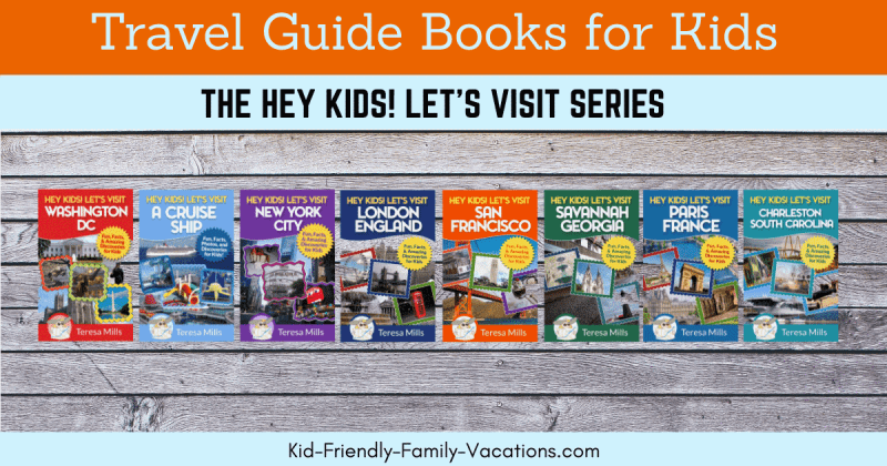 Travel Guide for Kids - The Hey Kids! Let's Visit Book Series